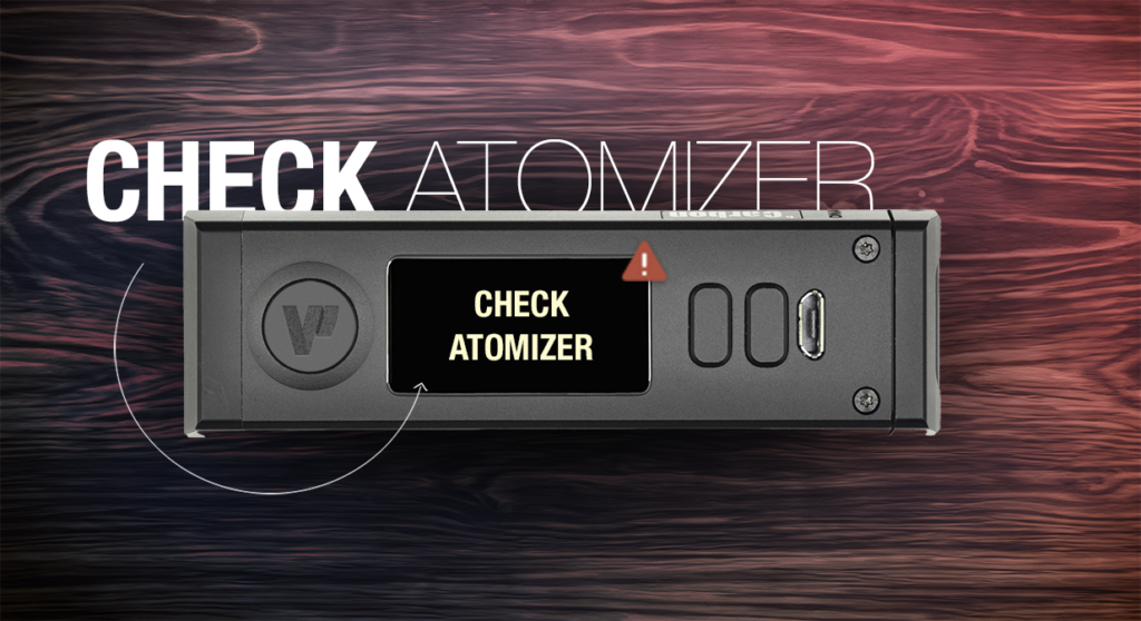 Que faire lorsque ma cigarette électronique affiche "check atomizer ...